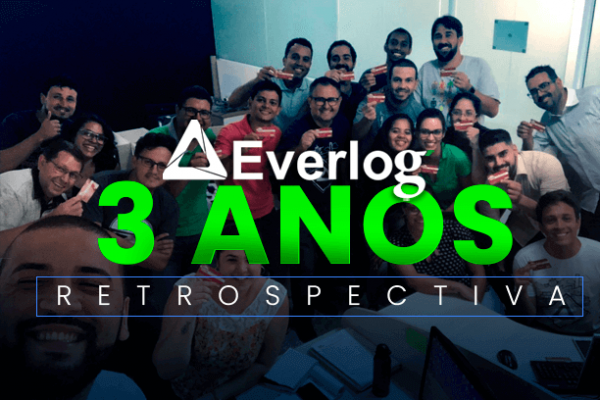 RETROSPECTIVA: 3 ANOS DE EVERLOG! - Everlog